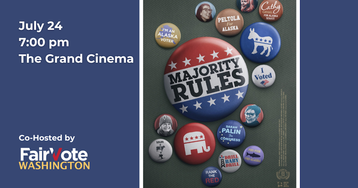 Majority Rules Film Screening & Discussion - Tacoma · Mobilize